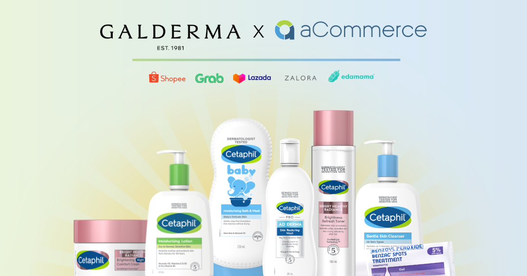 aCommerce Philippines and Galderma: a Quick Journey to Become ...